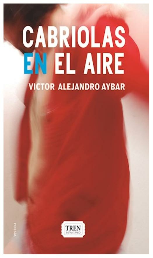 cabriolas en el aire - víctor alejandro aybar