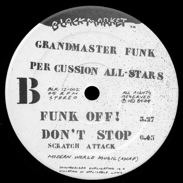 Grandmaster Funk - Don't Stop 1984 Electro Hip Hop