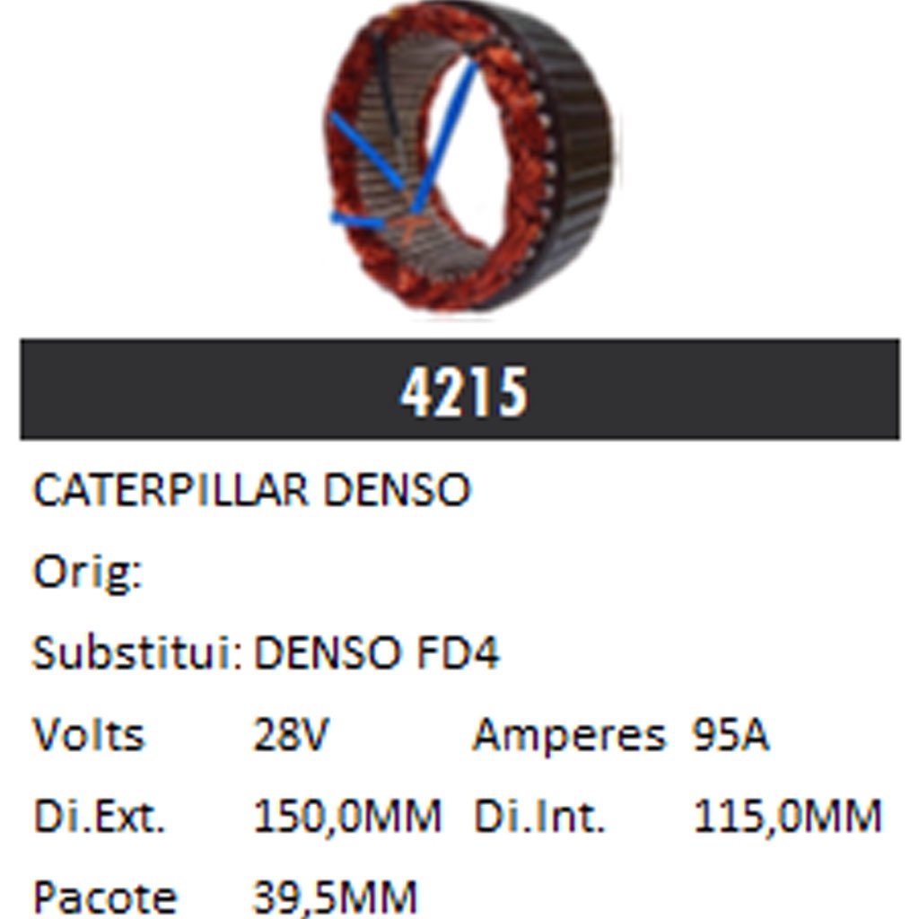4215 ESTATOR DENSO CATERPILLAR 24V
