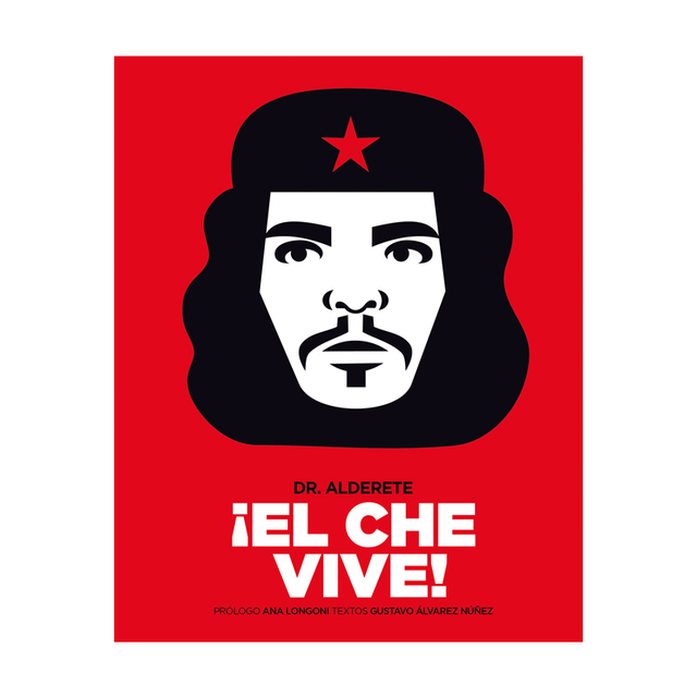 ¡El Che vive! - Comprar en Libros del Submarino