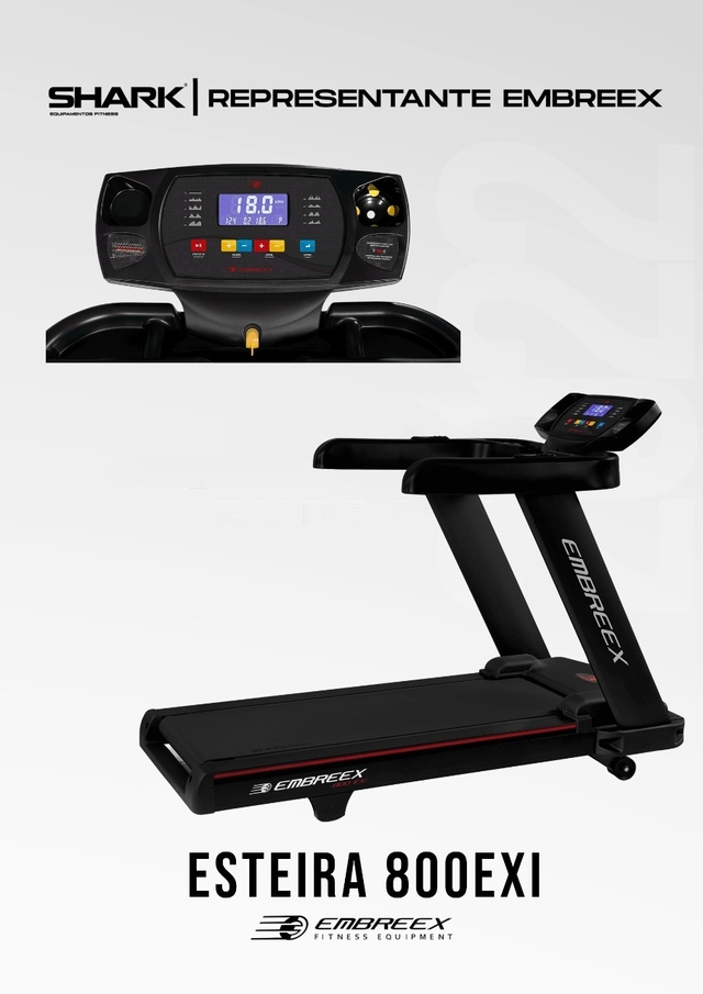EMBREEX - Esteira 800 EXI - Comprar em Shark Fitness