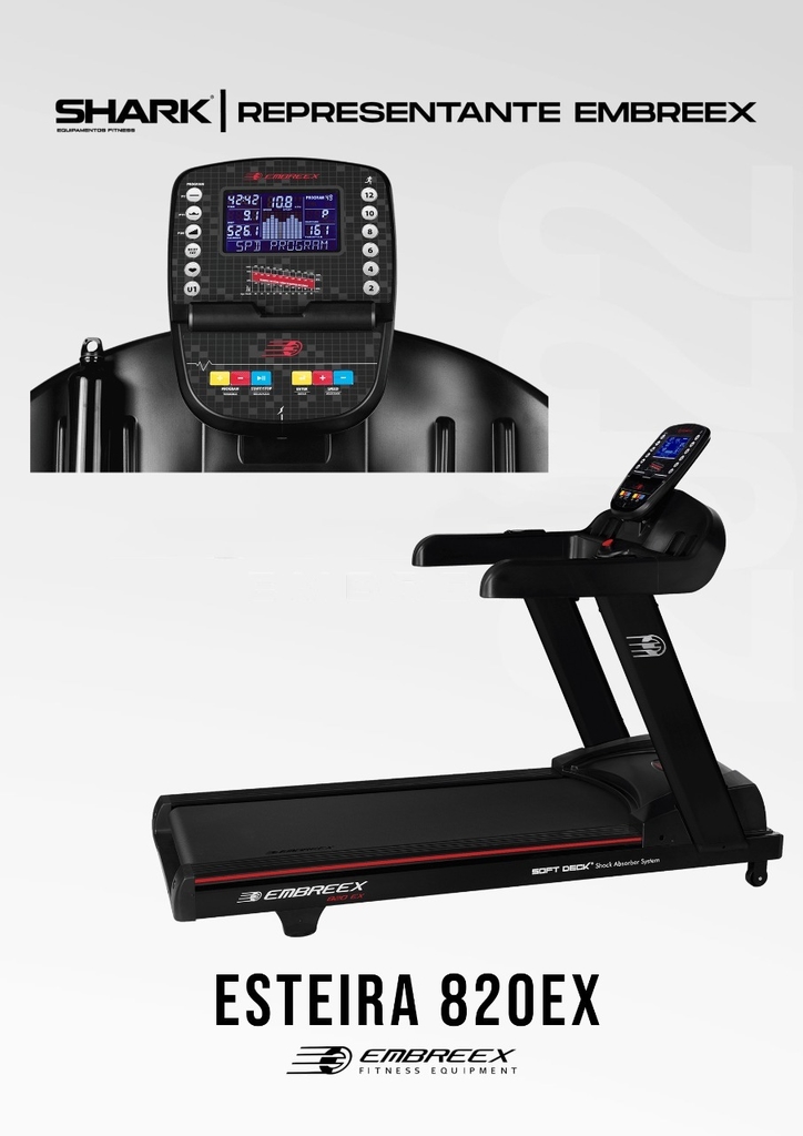 EMBREEX - Esteira 820 EX - Comprar em Shark Fitness