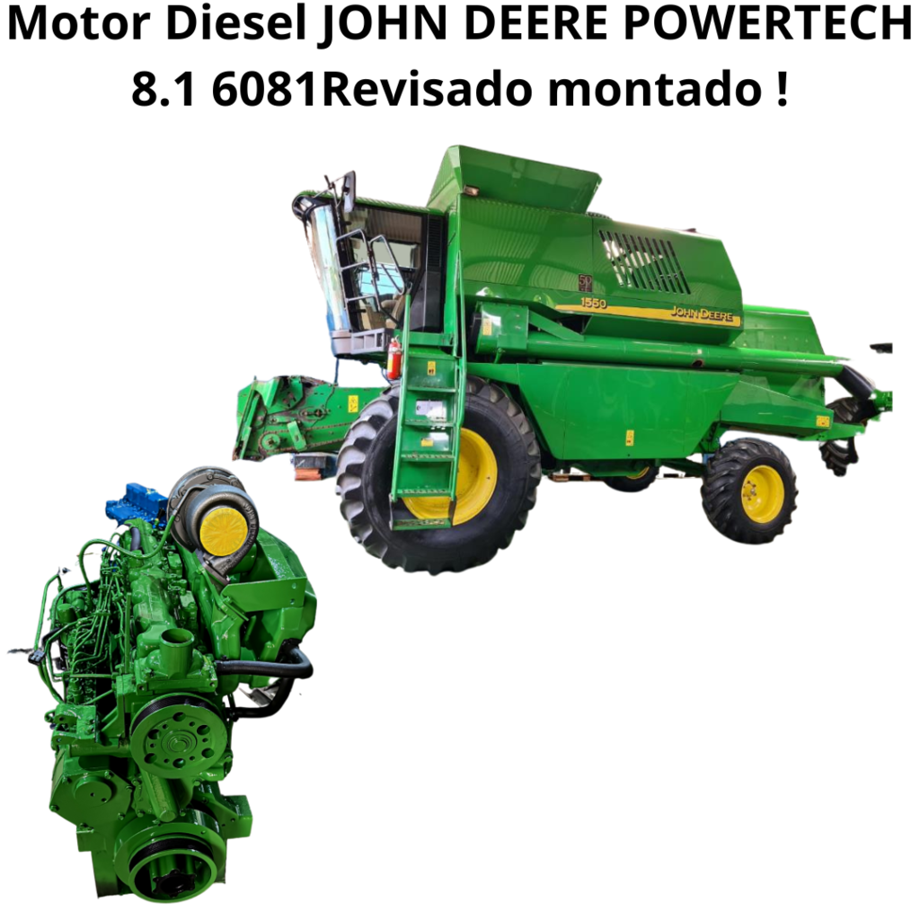 Motor Diesel JOHN DEERE POWERTECH 8.1 6081 revisado montado