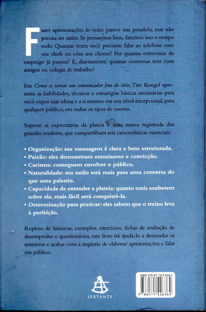 Como se tornar um comunicador fora de série - Timothy J. Koegel