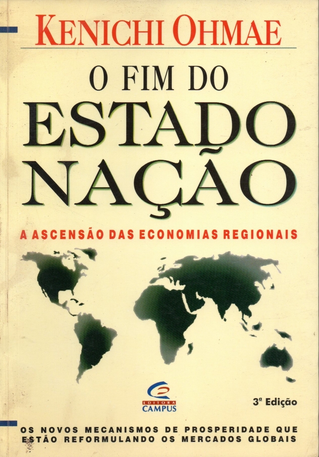 O Fim do estado nação - Kenichi Ohmae