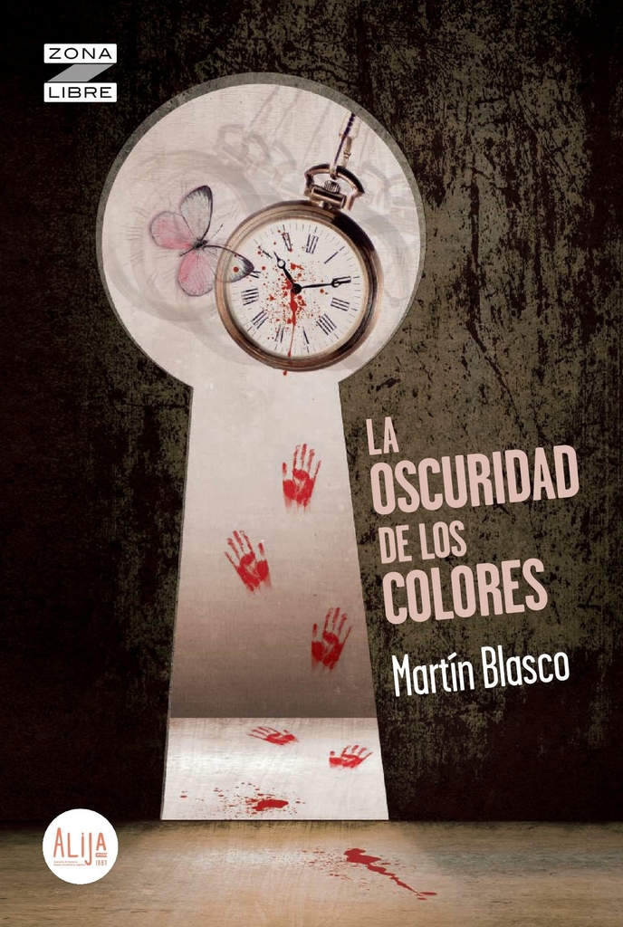 La oscuridad de los colores - Martin Blasco - Zona libre - Editorial Norma