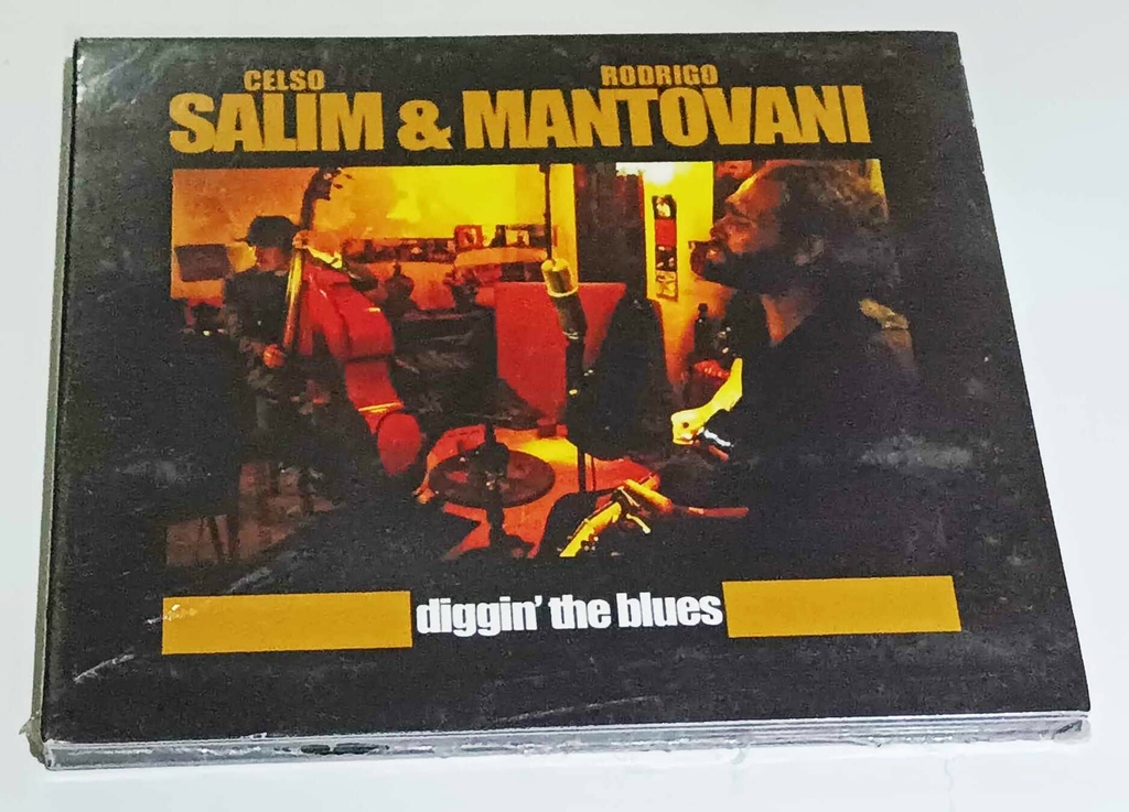 CD CELSO SALIM & RODRIGO MANTOVANI - Diggin' the Blues