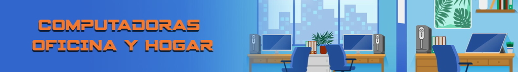 Computadoras de Escritorio para oficina y hogar.