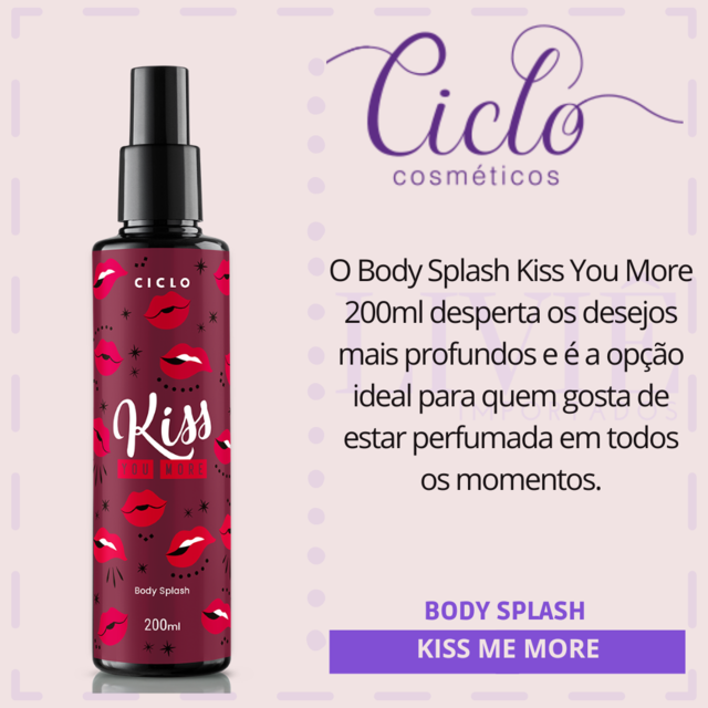 Body Splash Ciclo Kiss Me More 200ml