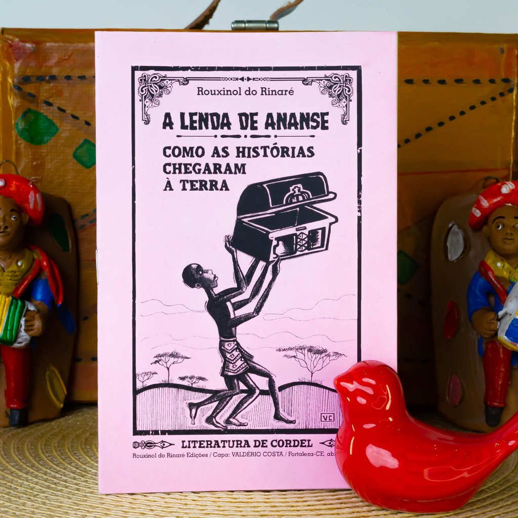 Cordel "A Lenda de Ananse: Como as Histórias Chegaram à Terra"