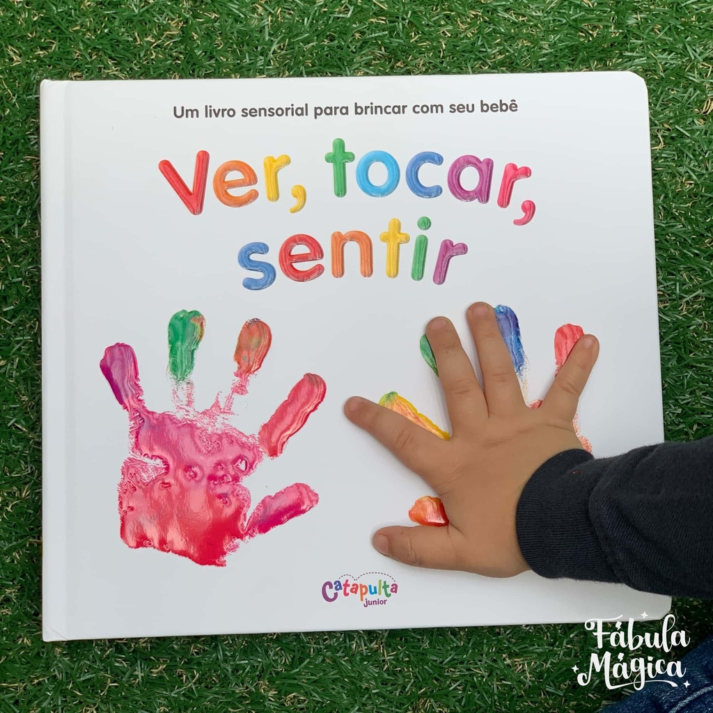 Livro Sensorial - Ver, Tocar, Sentir Livro Sensorial - Ver, Tocar, Sentir
