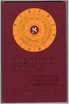 The Sepher Yetsira - Carlos Suarez