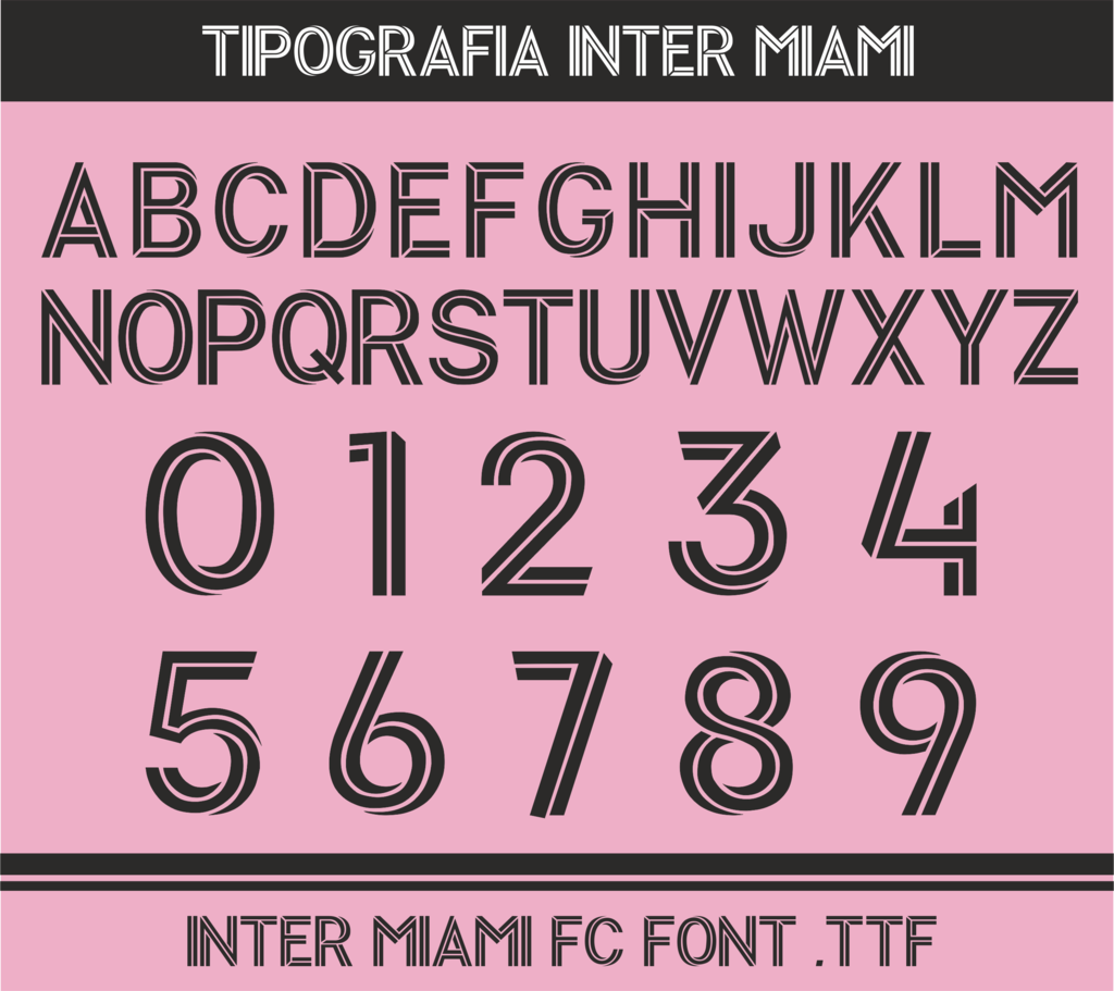 TIPOGRAFIA INTER MIAMI 2023 - Fuente Instalable .TTF TIPOGRAFIA INTER MIAMI 2023 - Fuente Instalable .TTF