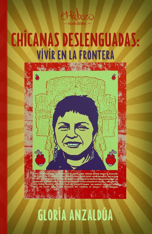 Chicanas deslenguadas: vivir en la frontera de Gloria Anzaldùa - El E