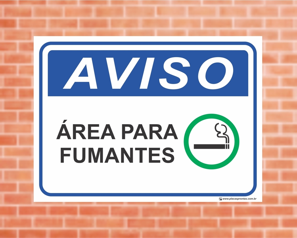 Placa de Sinalização Aviso Área para fumantes