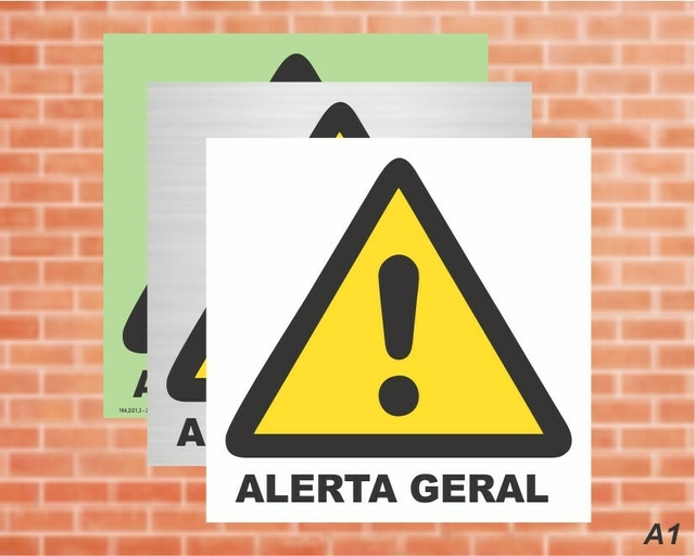 Placa de Sinalização tipo Pictograma Alerta Geral Usado toda vez qu