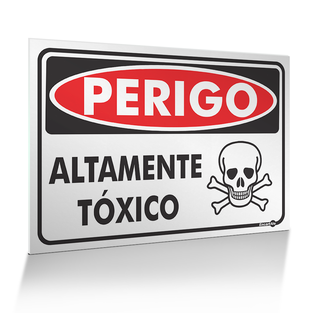Placa Perigo Altamente Tóxico