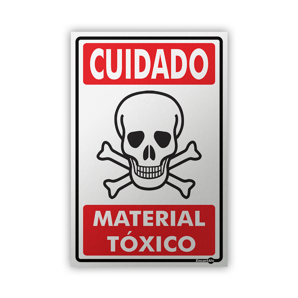 Placa Cuidado Material Tóxico