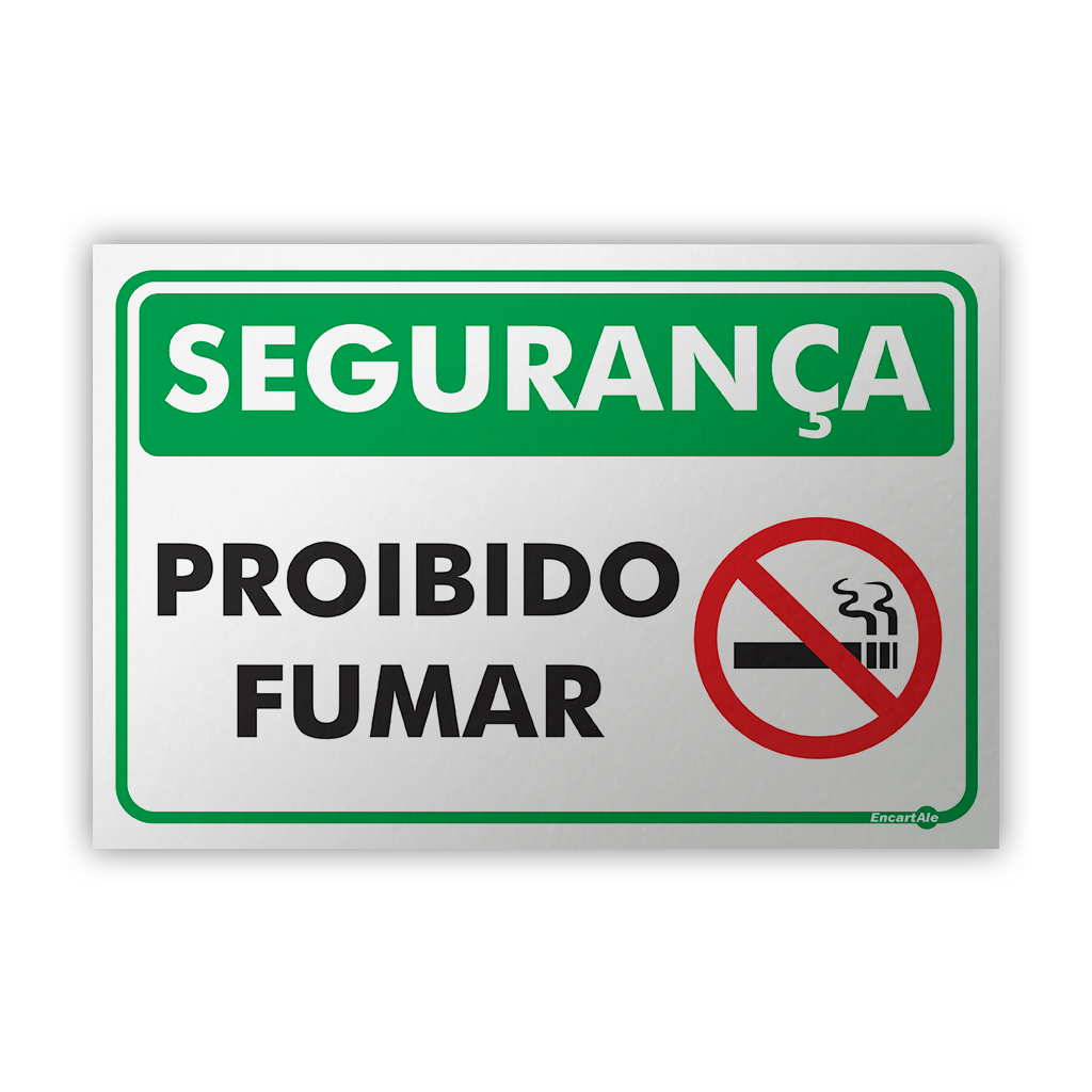 Placa Segurança Proibido Fumar