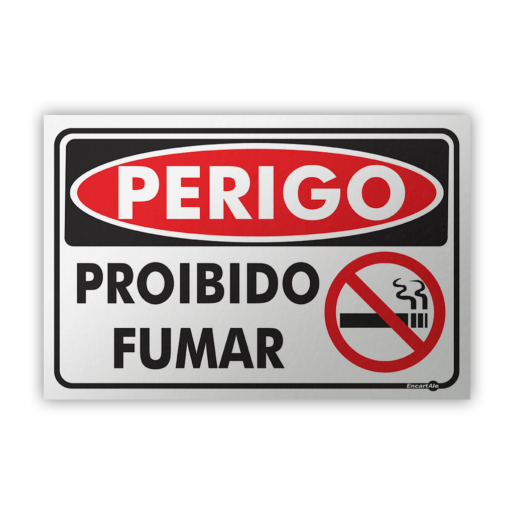 Placa Perigo Proibido Fumar