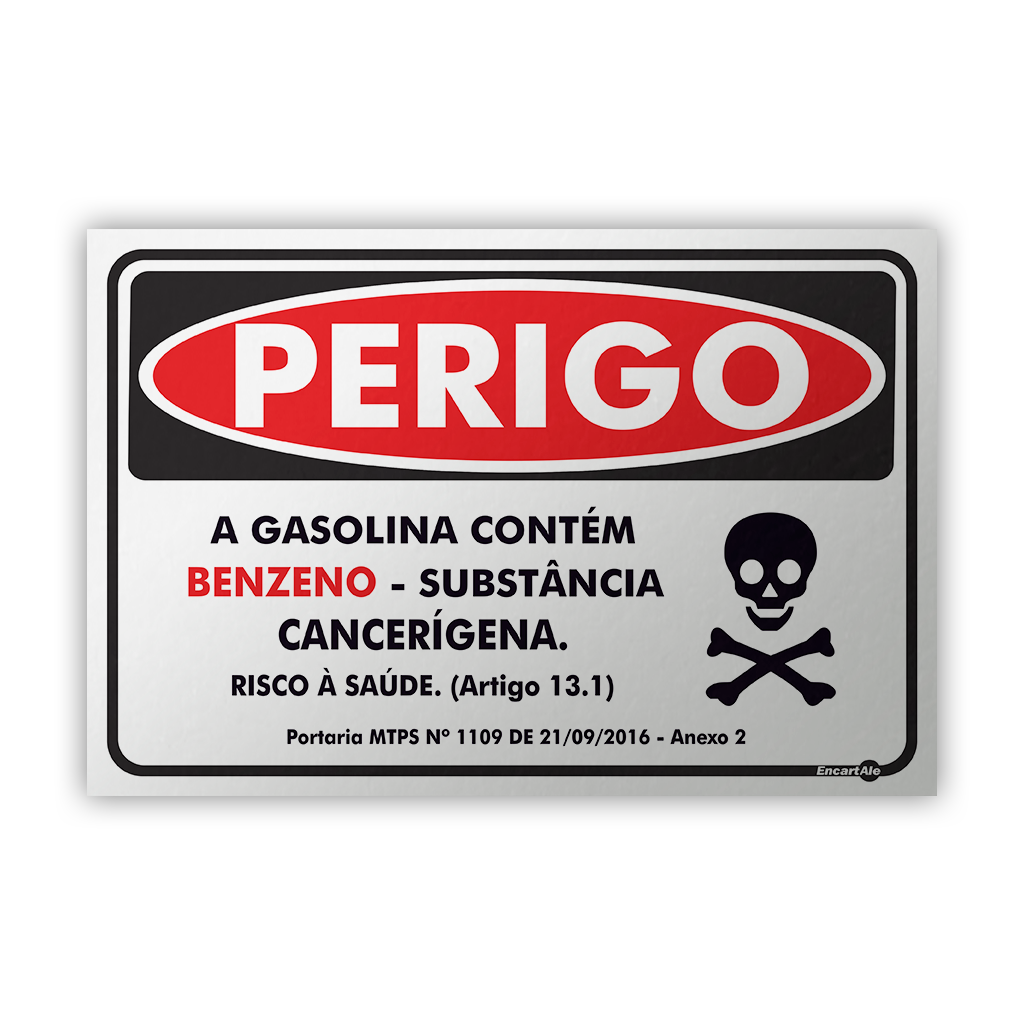 Placa Perigo Gasolina Contém Benzeno Substancia Cancerígena