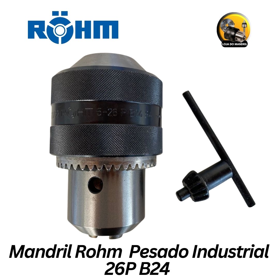Mandril Pesado Industrial Rohm 26P B24 ( 3/16 a 1.1/32 - 5,0 a 26,0 mm ...