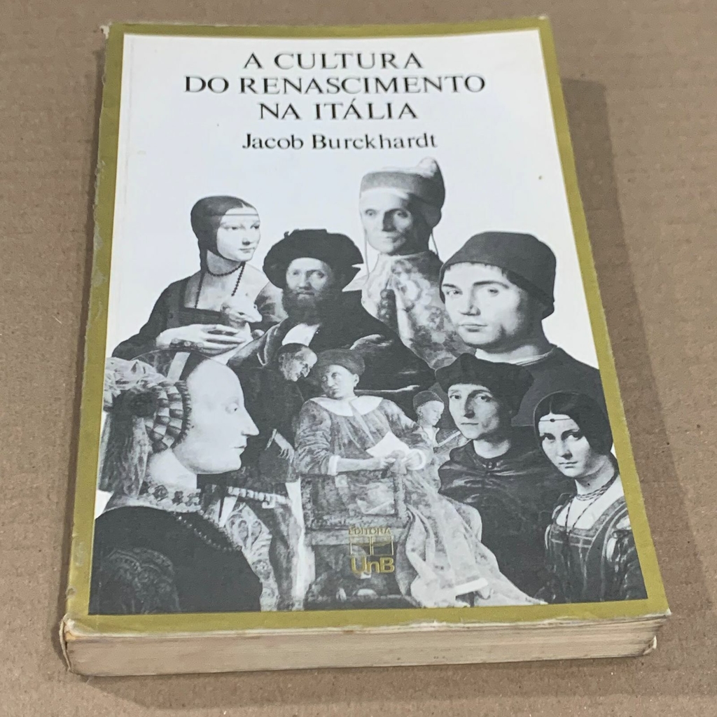 LIVRO A CULTURA DO RENASCIMENTO NA ITÁLIA - JACOB BURCKHARDT