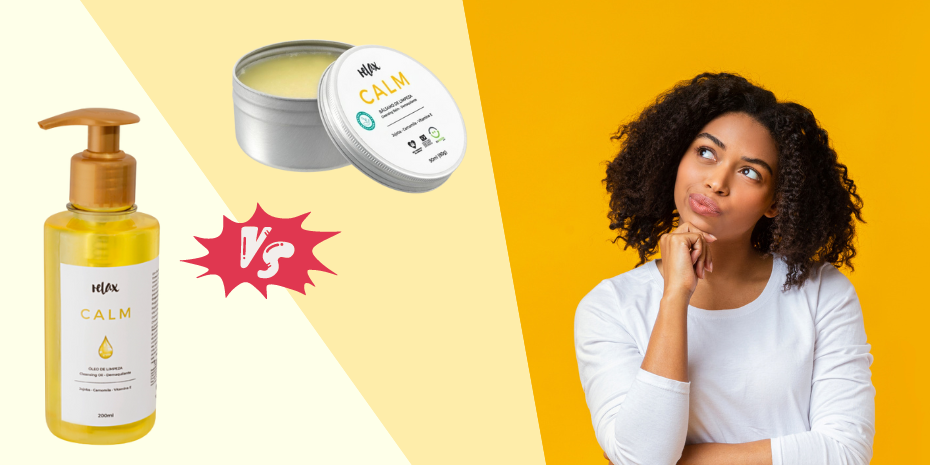 Cleansing Oil versus Cleansing Balm: Qual é o melhor para a sua pele?