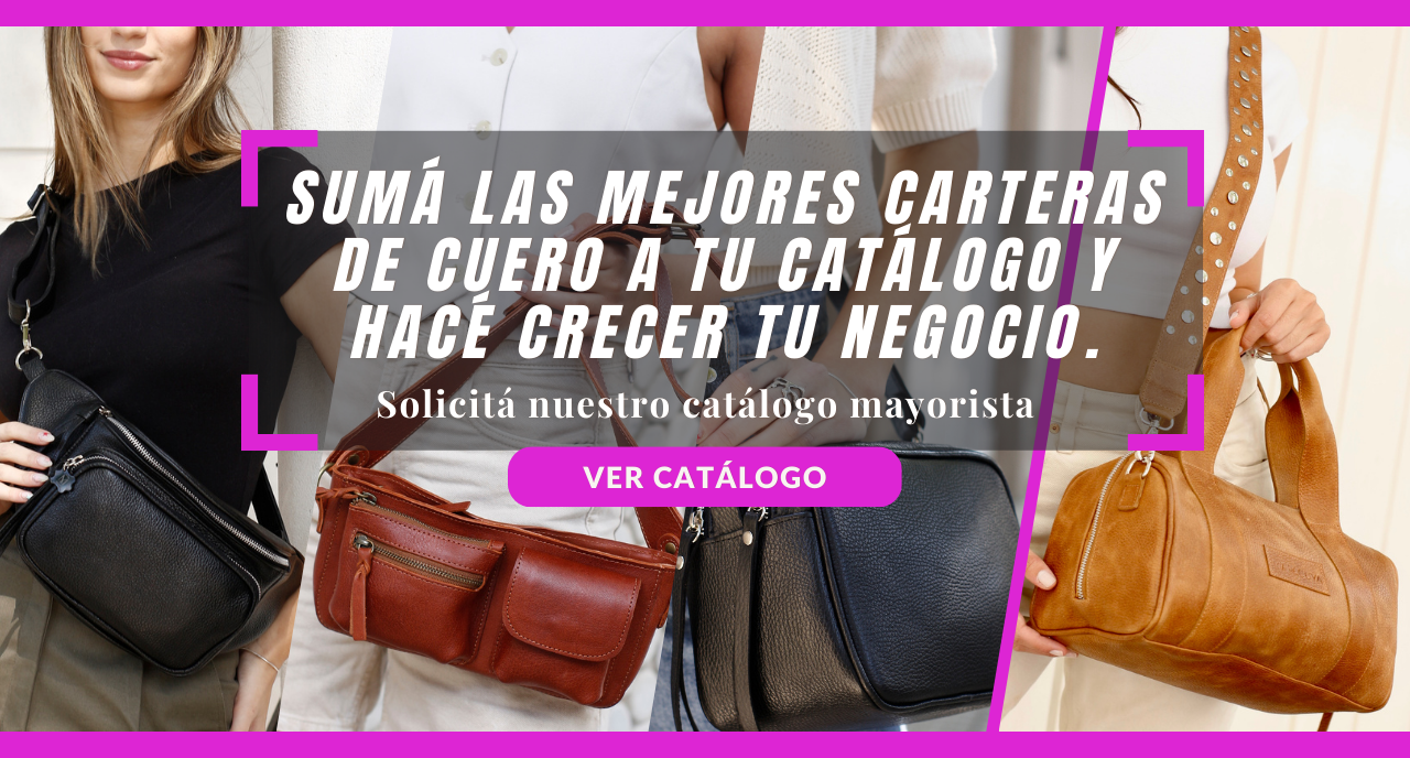 Sumá las mejores carteras de cuero a tu catálogo y hacé crecer tu negocio.