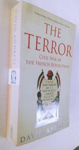 THE TERROR CIVIL WAR IN THE FRENCH REVOLUTION DAVID ANDRESS