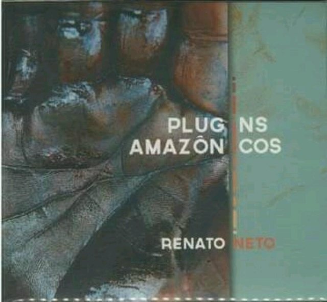 Renato Neto - Plugins Amazônicos - Spectro Records